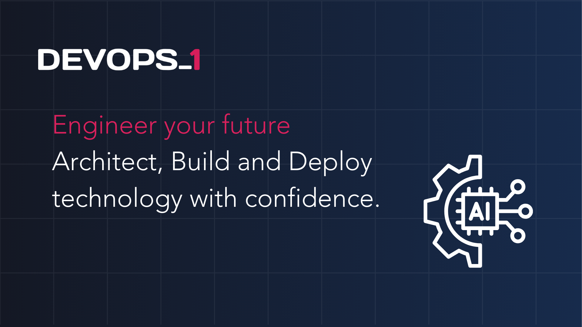 DevOps1 — Engineering Services & Delivery